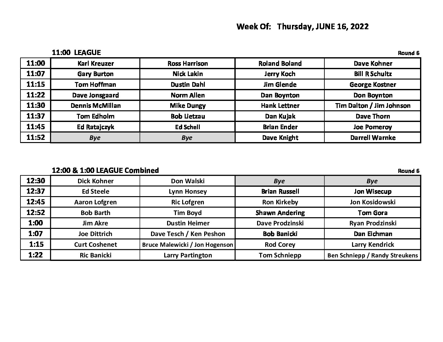 1100 Lg and 1200 100 Combined Lg Tee Times and Pairings June 16 2022 ...